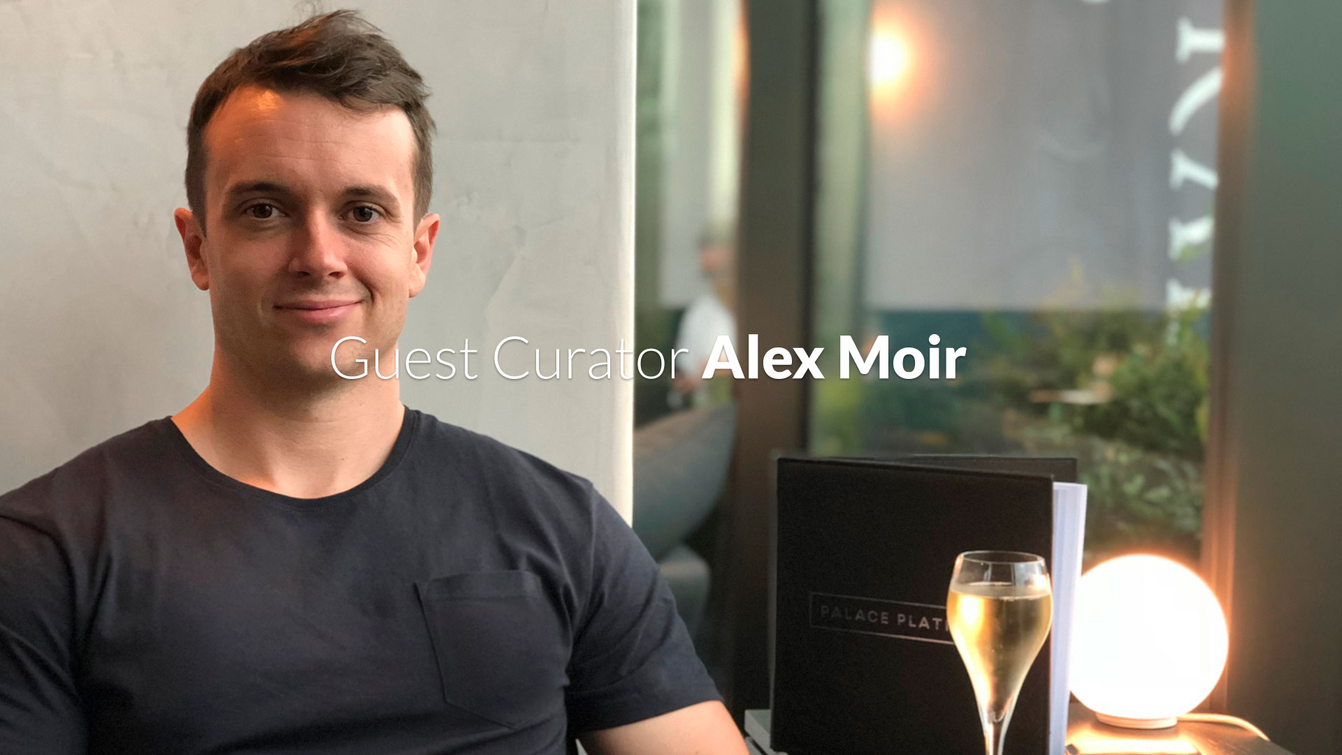Guest Curator: Alex Moir, National Marketing Manager, Palace Cinemas ...